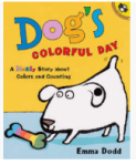 Dog’s Colorful Day, by Emma Dodd | Book Play Everyday