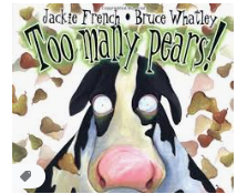Too Many Pears! by Jackie French | Book Play Everyday